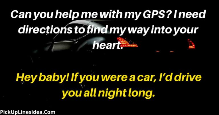65 Car Pick Up Lines (Truck, Driving, Mechanic, Taxi)